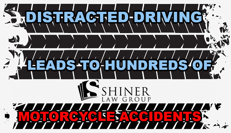 Distracted Driving Leads to Motorcycle Accidents | Shiner Law Group