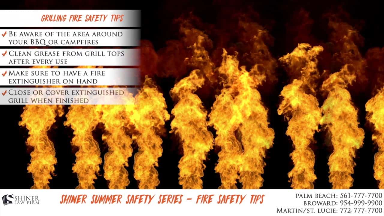 Shiner Summer Safety Series | Fire Safety Tips | Shiner Law Group